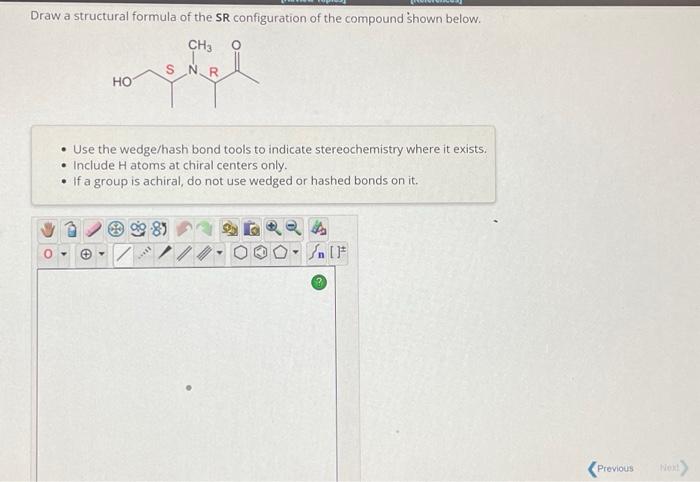 Solved Draw a structural formula of the R configuration of | Chegg.com