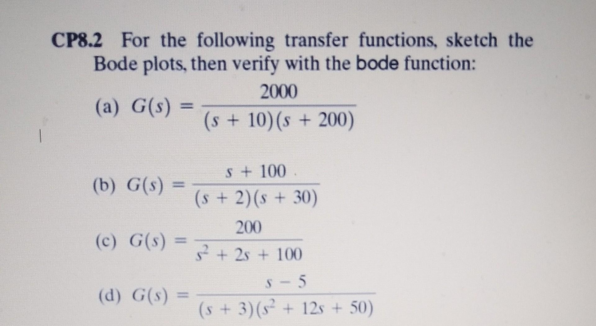 CP8.2 For the following transfer functions, sketch | Chegg.com