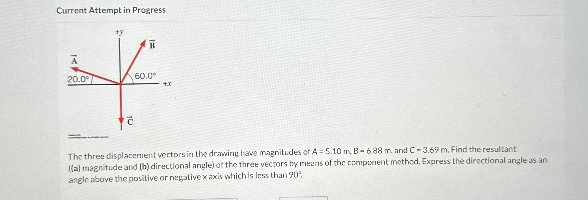Solved Current Attempt in ProgressThe three displacement | Chegg.com