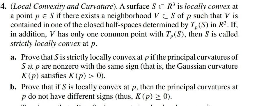 Solved (Local Convexity and Curvature). A surface S⊂R3 is | Chegg.com