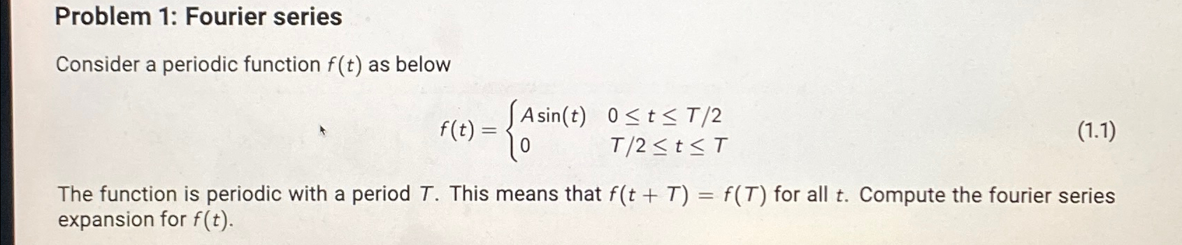 Solved Problem 1 Fourier Seriesconsider A Periodic Function