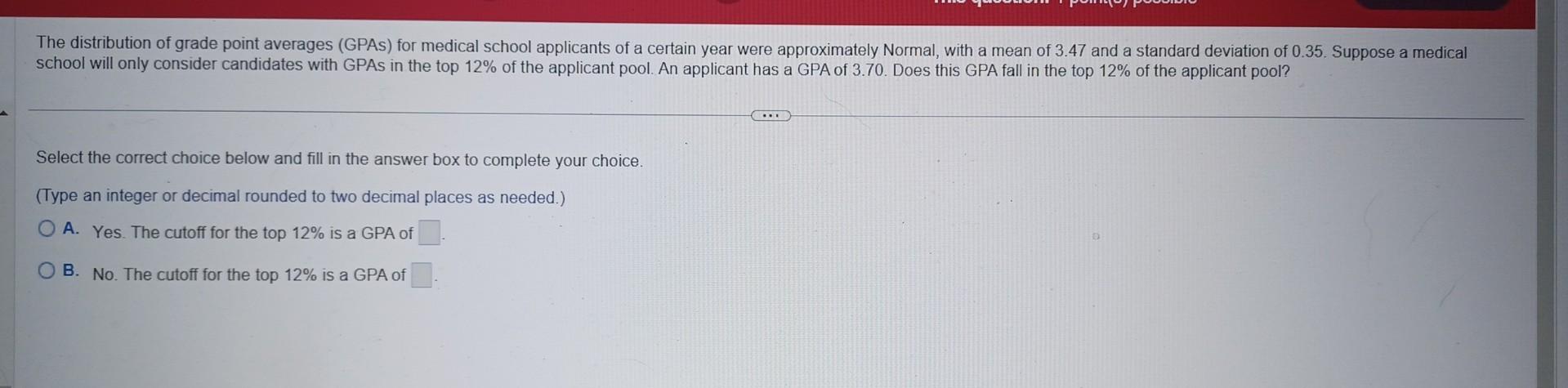 Solved The distribution of grade point averages (GPAs) for | Chegg.com