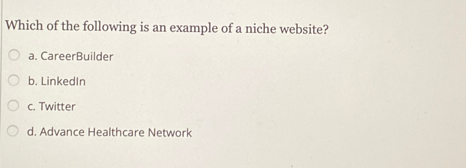 Solved Which of the following is an example of a niche | Chegg.com