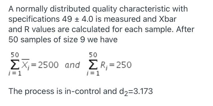 Solved A normally distributed quality characteristic with | Chegg.com