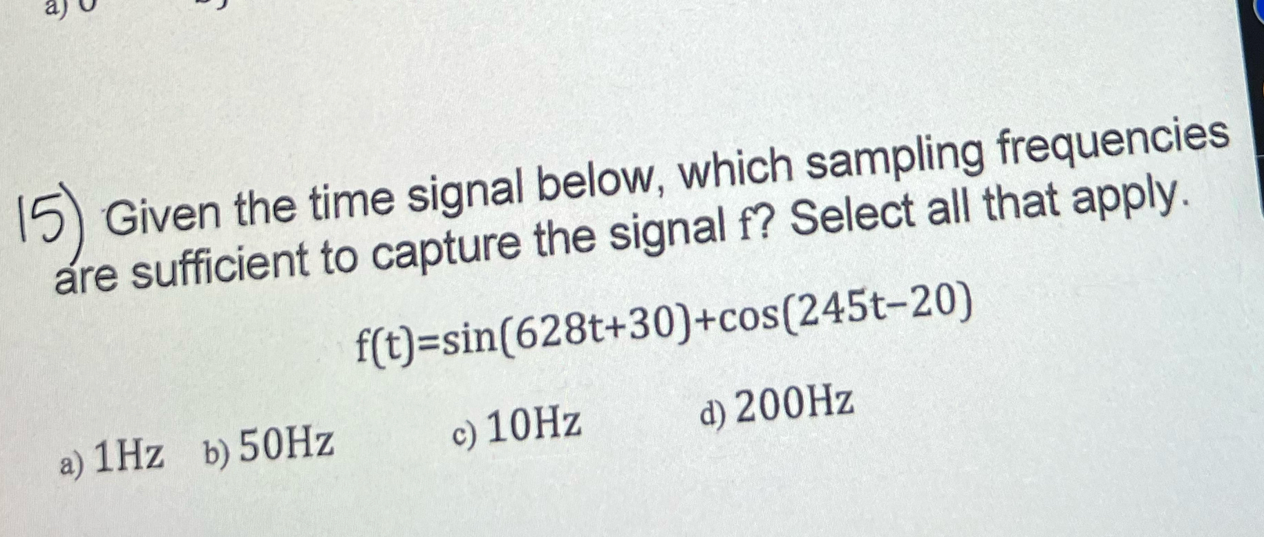 Solved Given the time signal below, which sampling | Chegg.com
