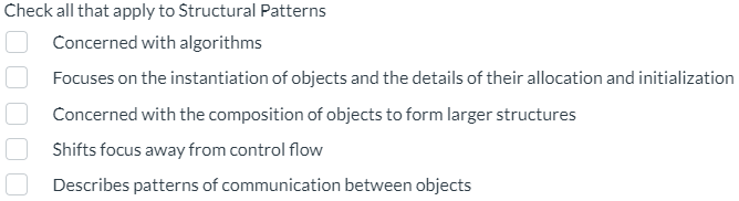 Check all that apply to Structural PatternsConcerned | Chegg.com