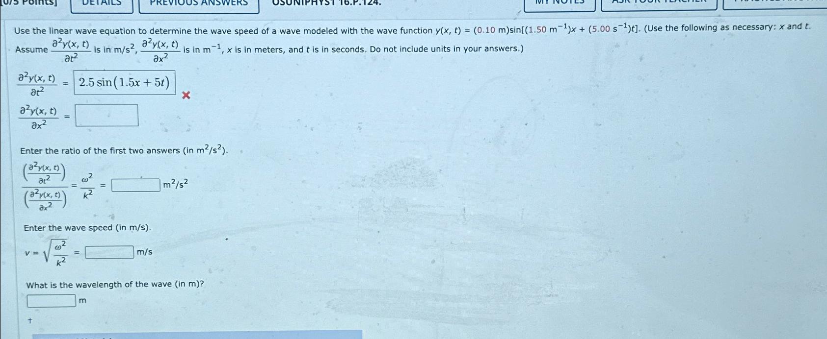 Solved Use the linear wave equation to determine the wave | Chegg.com