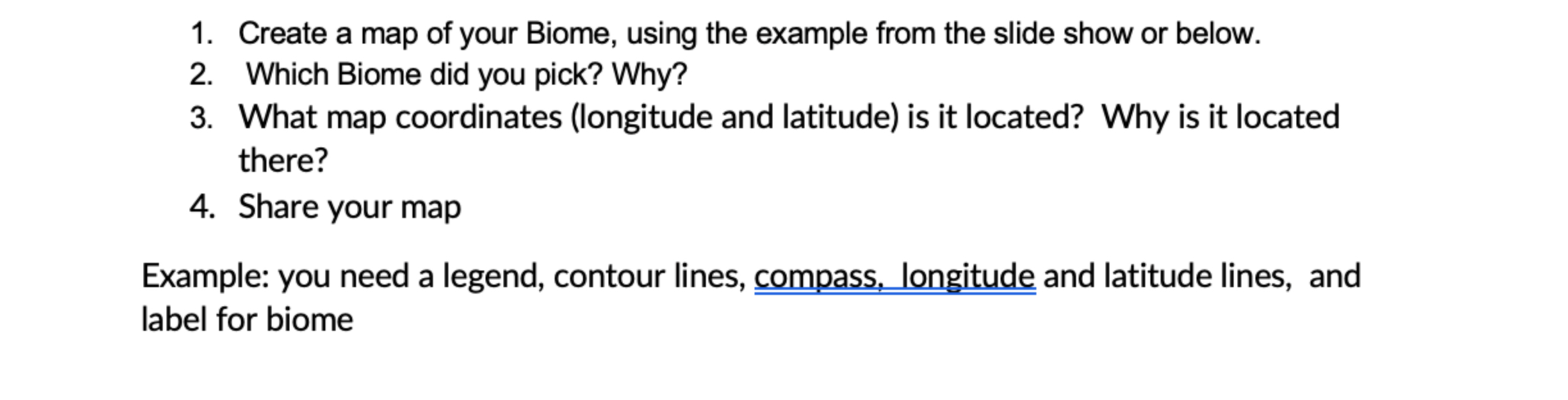 Solved Create a map of your Biome, Which Biome did you pick? | Chegg.com