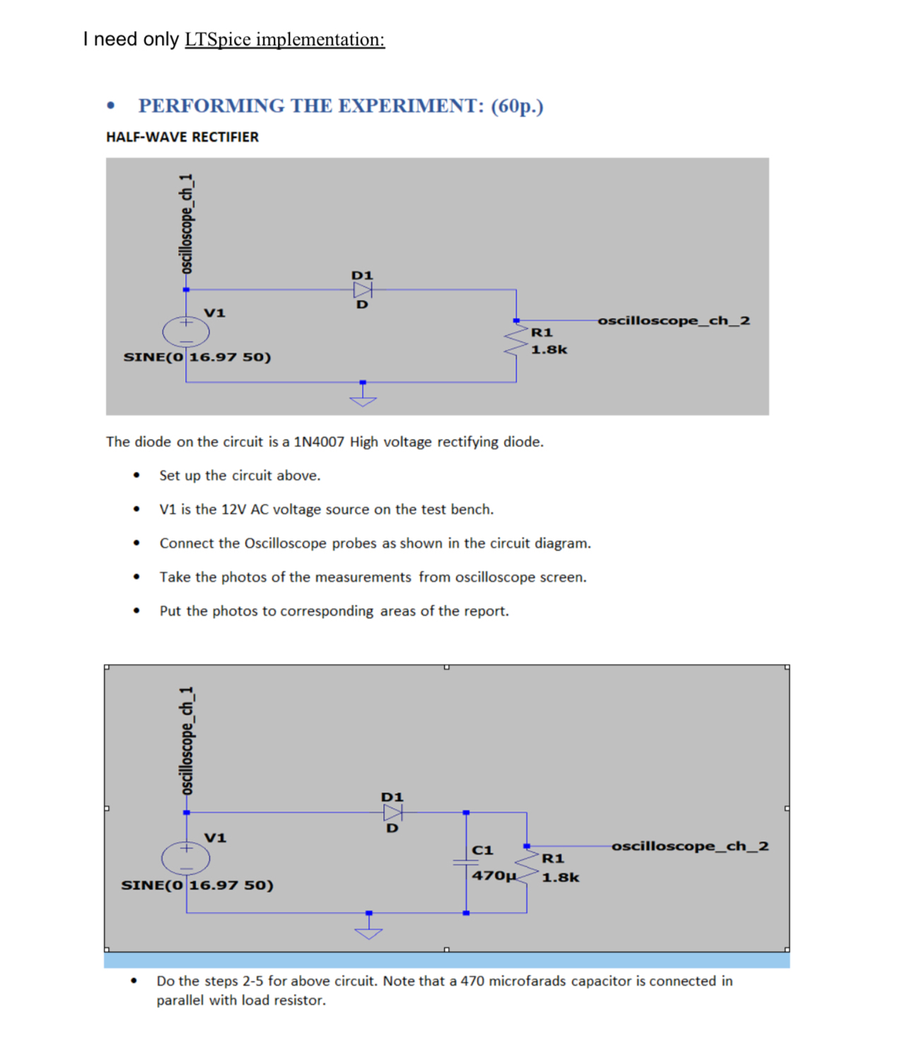 Solved I need only LTSpice implementation:PERFORMING THE | Chegg.com