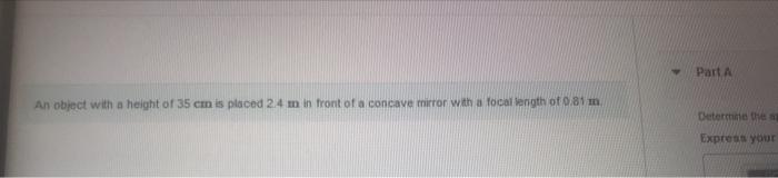 Solved Part A An object with a height of 35 cm is placed 24 | Chegg.com