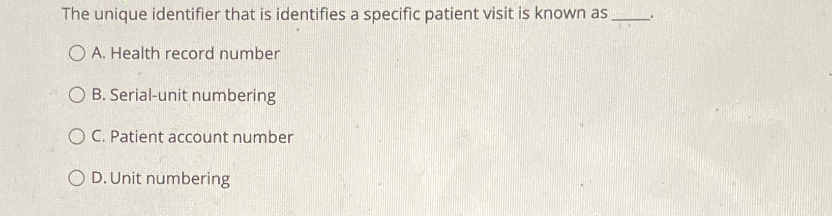 Solved The unique identifier that is identifies a specific | Chegg.com