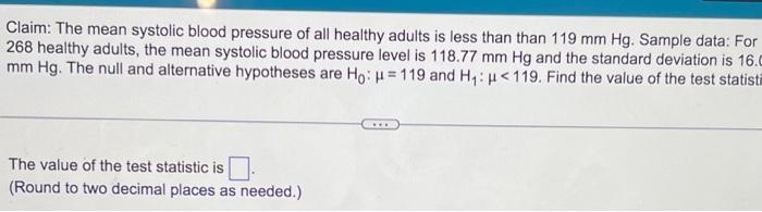 Solved Claim: The mean systolic blood pressure of all | Chegg.com