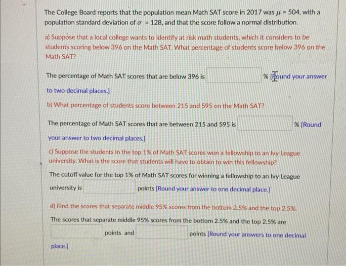 Solved The College Board reports that the population mean | Chegg.com
