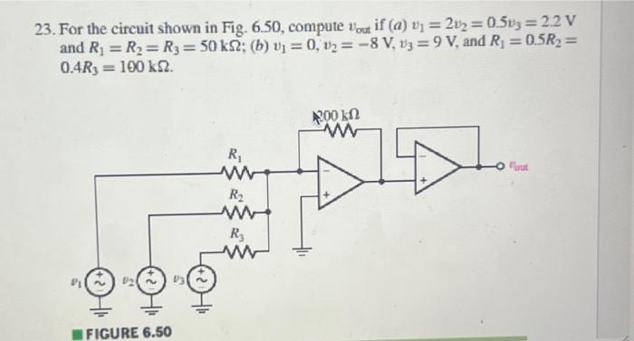 Solved 23. For the circuit shown in Fig. 6.50 , compute vout | Chegg.com