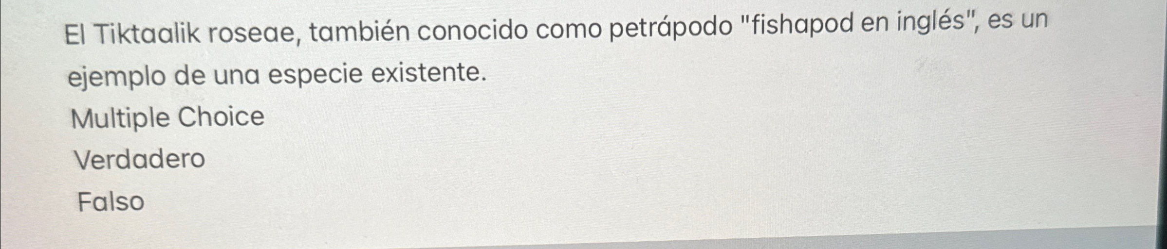 Solved El Tiktaalik roseae, también conocido como petrápodo | Chegg.com