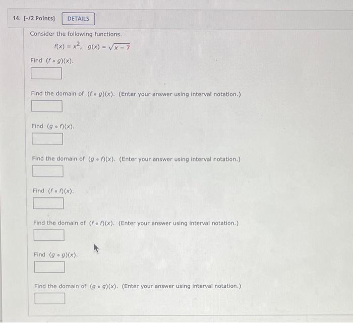 Solved Consider The Following Functions F X X2 G X X−7