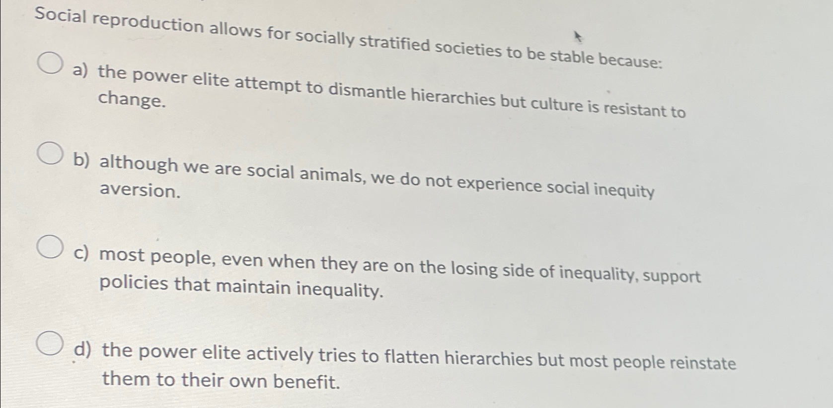 Solved Social reproduction allows for socially stratified | Chegg.com