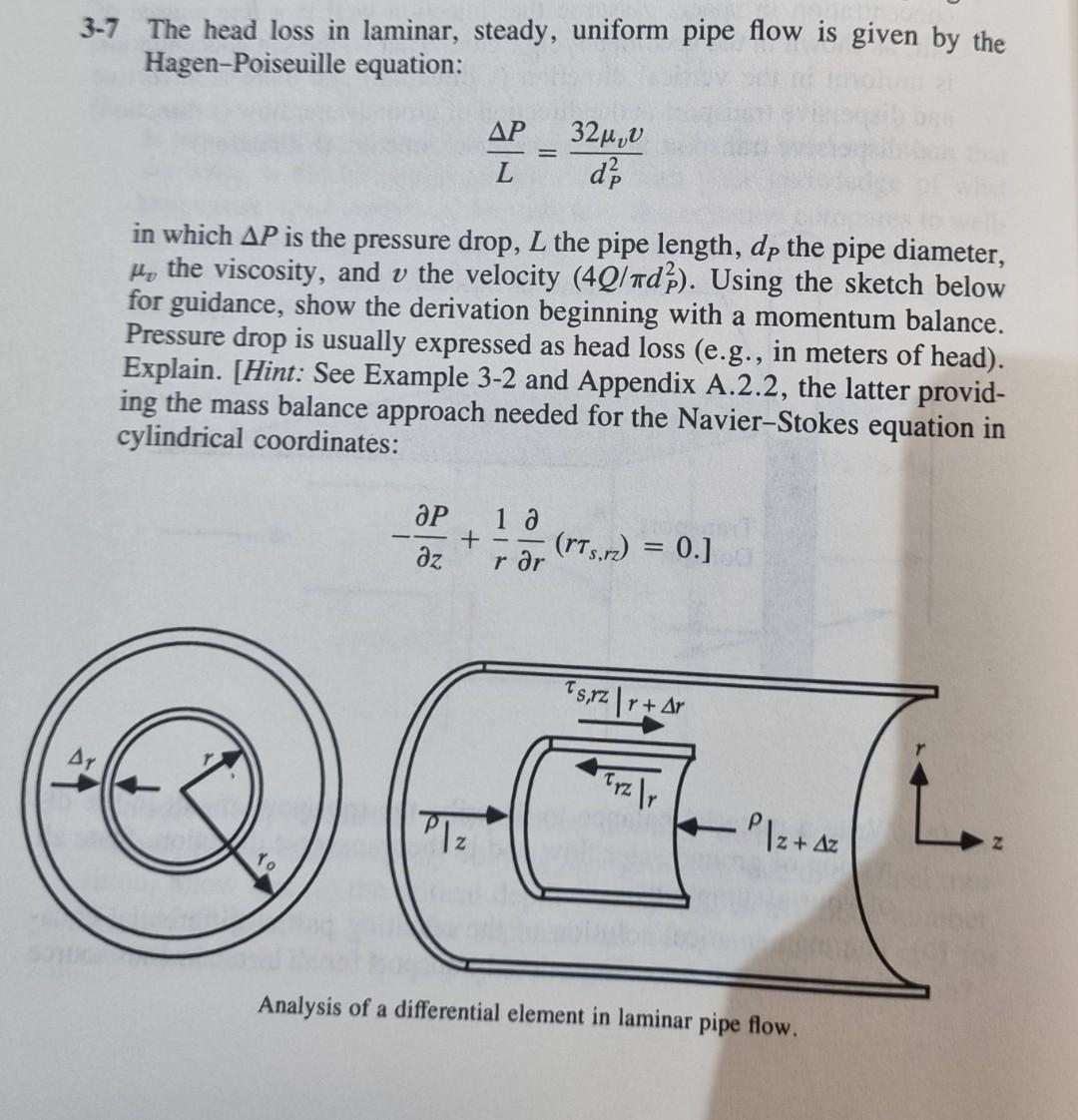 Solved 3-7 The head loss in laminar, steady, uniform pipe | Chegg.com