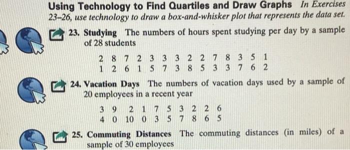 Solved Using Technology to Find Quartiles and Draw Graphs In | Chegg.com