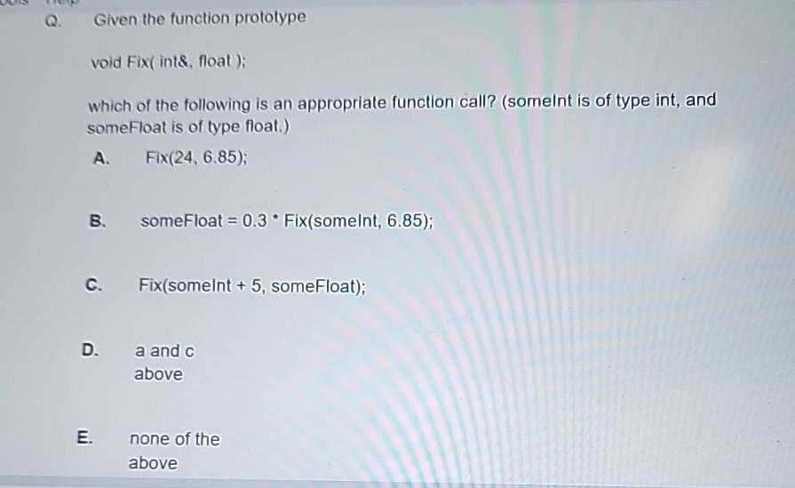 Q given The Function Prototypevoid Fix intand