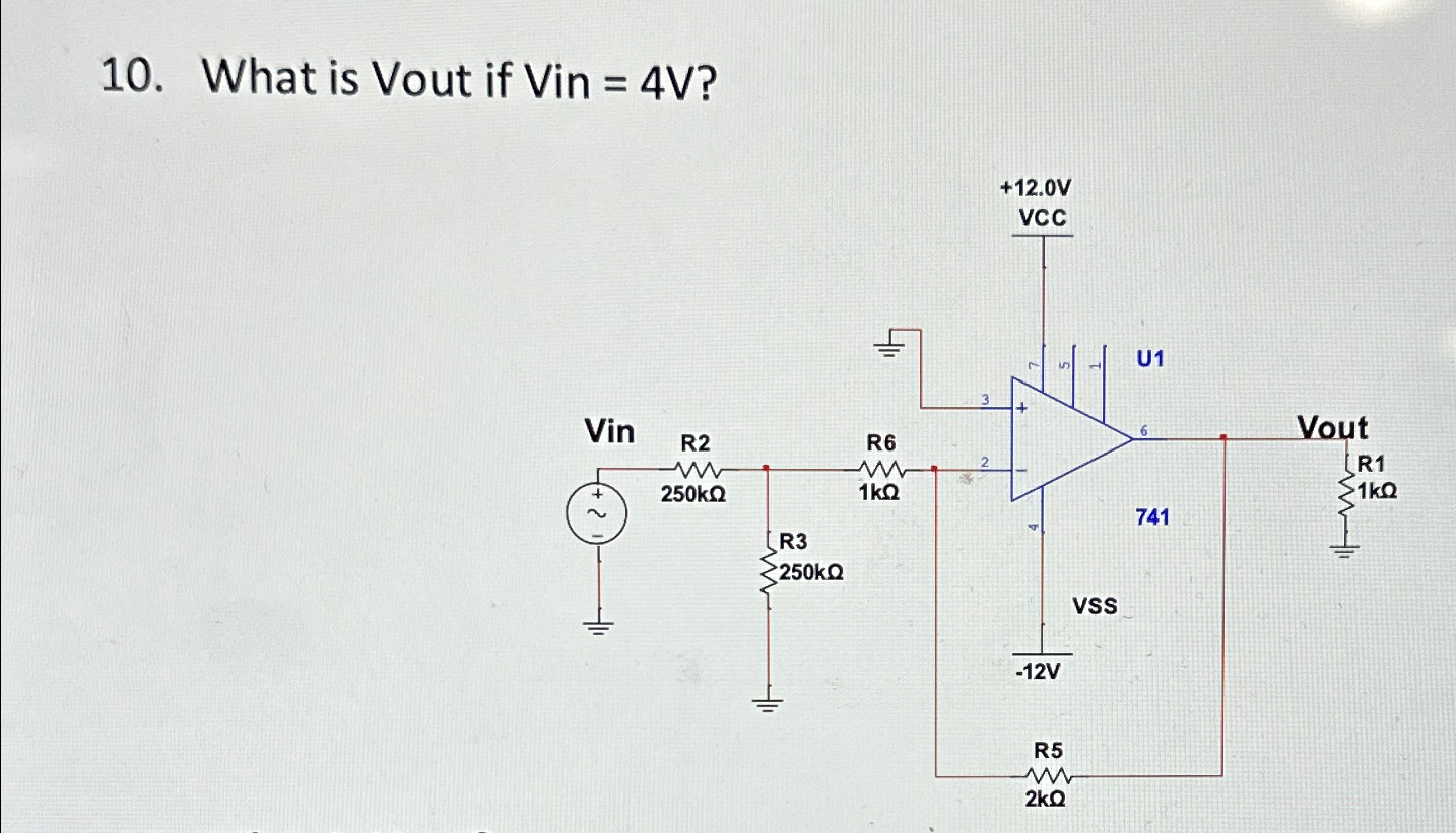 Solved What is Vout if Vin =4V ? | Chegg.com