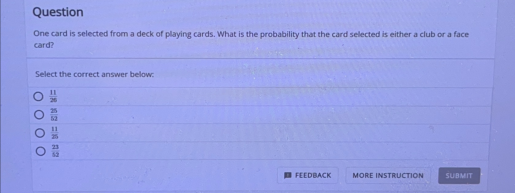 Solved QuestionOne card is selected from a deck of playing | Chegg.com