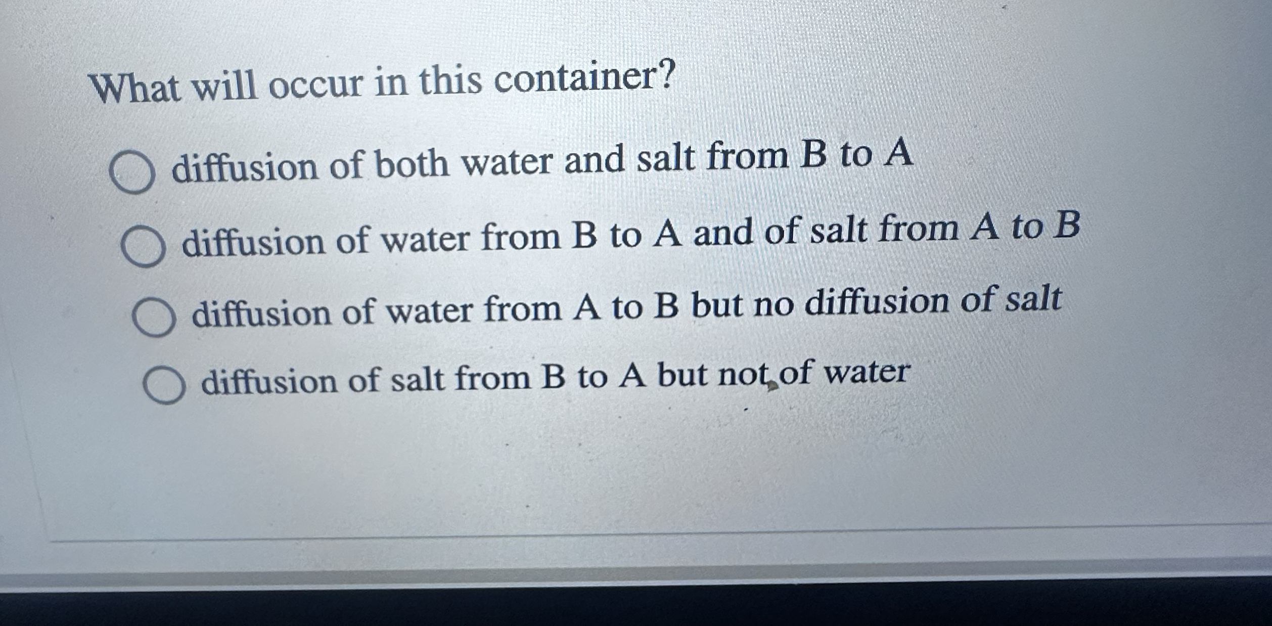 Solved What will occur in this container?diffusion of both | Chegg.com
