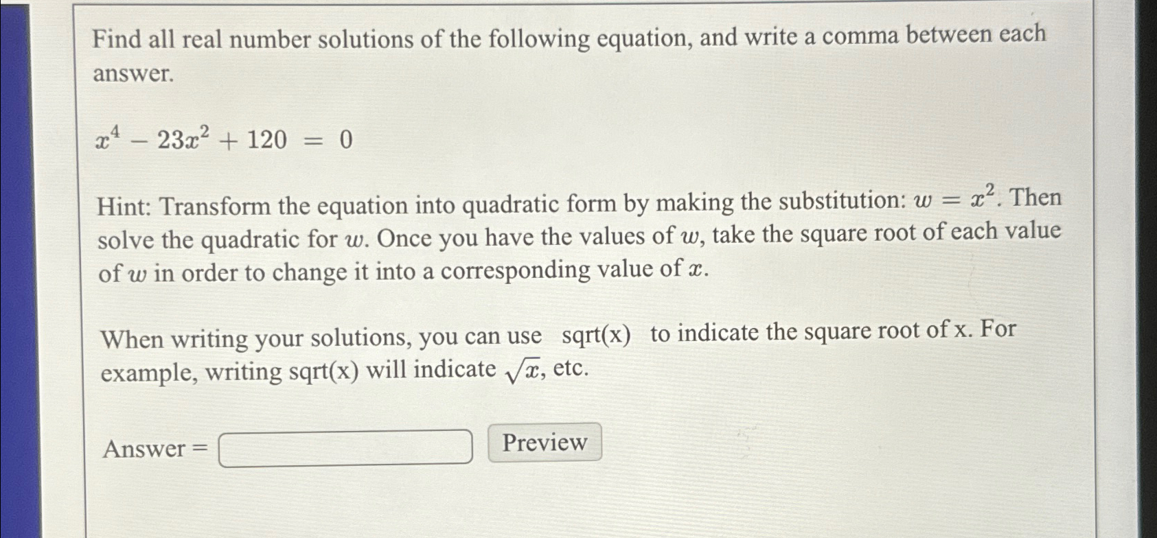Solved Find all real number solutions of the following | Chegg.com