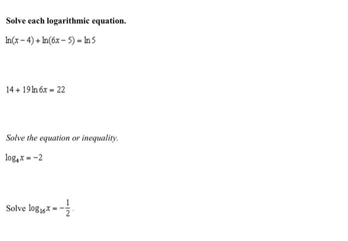 Solved Solve Each Logarithmic Equation [ Ln X 4 Ln