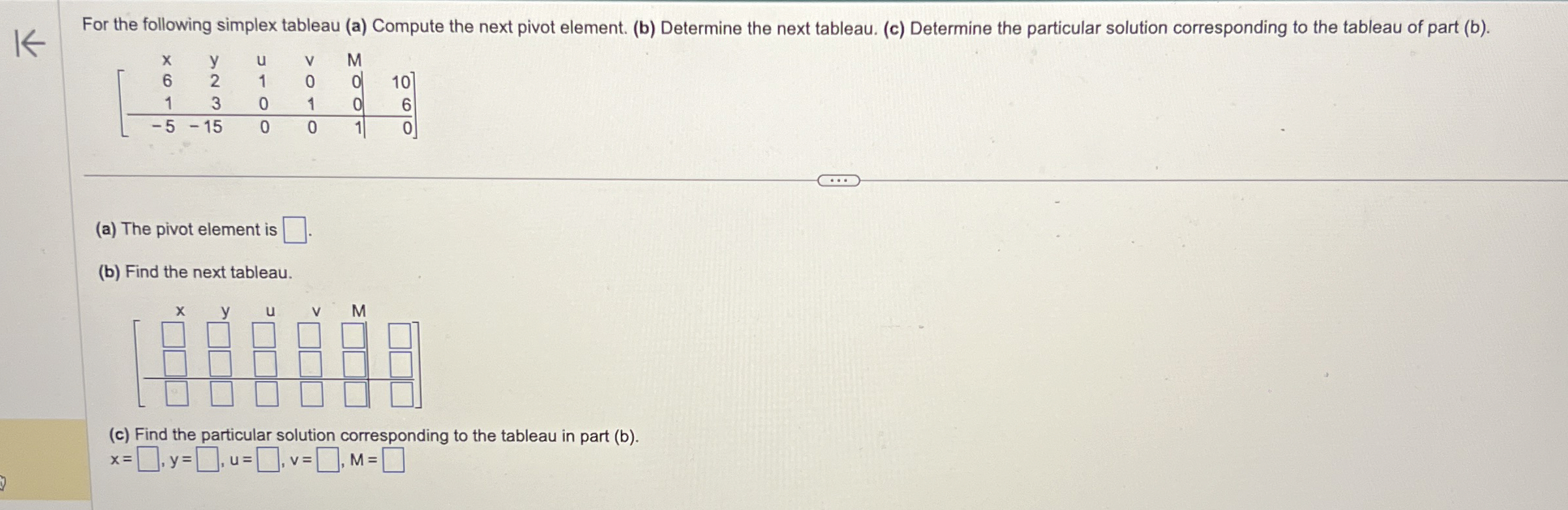 Solved For the following simplex tableau (a) ﻿Compute the | Chegg.com