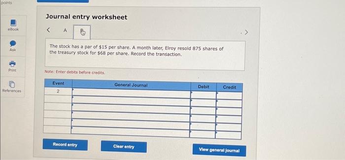 Solved Exercise 11-12A (Algo) Treasury stock transactions LO | Chegg.com