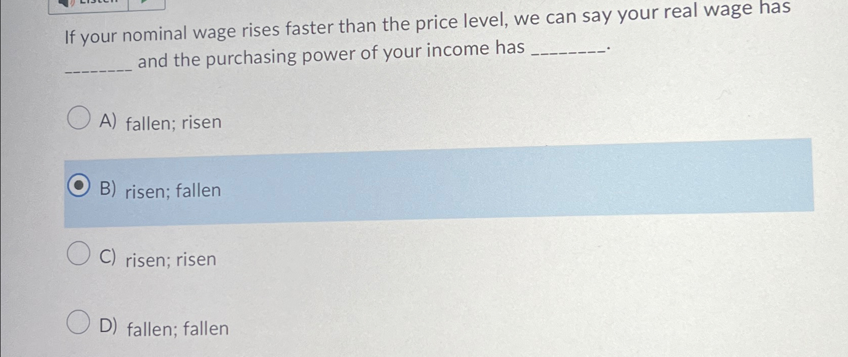Solved If your nominal wage rises faster than the price | Chegg.com