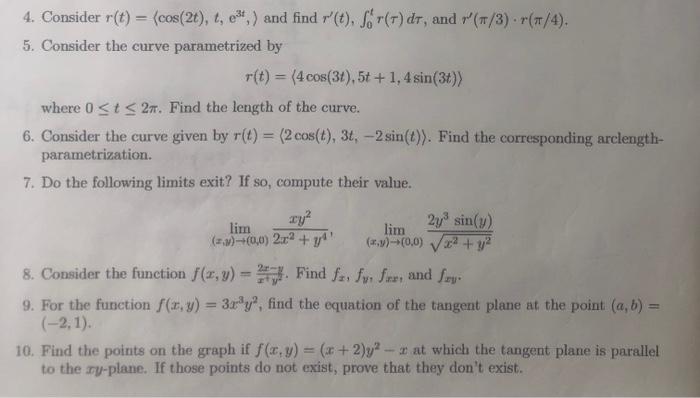 Solved 4. Consider r(t)= cos(2t),t,e3t, and find | Chegg.com