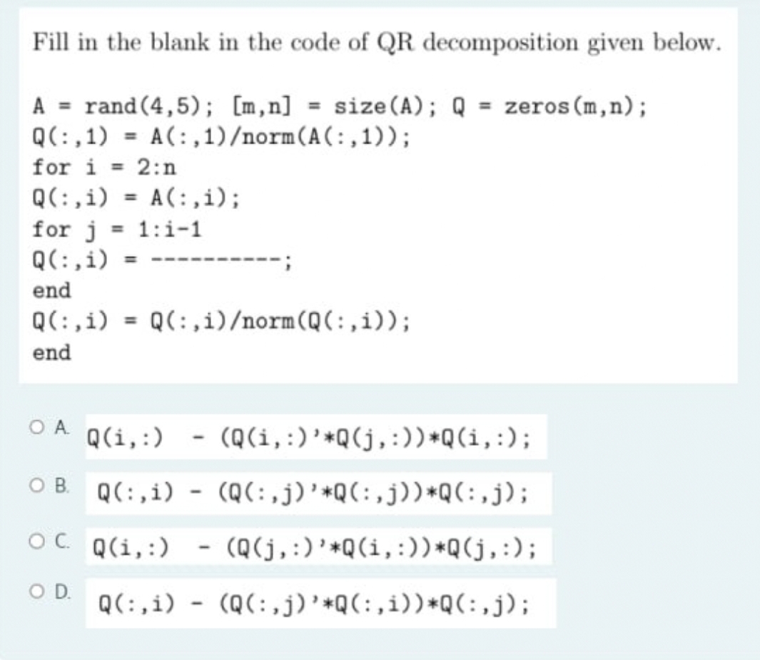 Solved Fill in the blank in the code of QR decomposition | Chegg.com