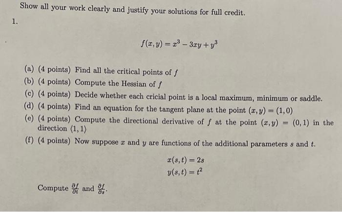 Solved Show all your work clearly and justify your solutions | Chegg.com