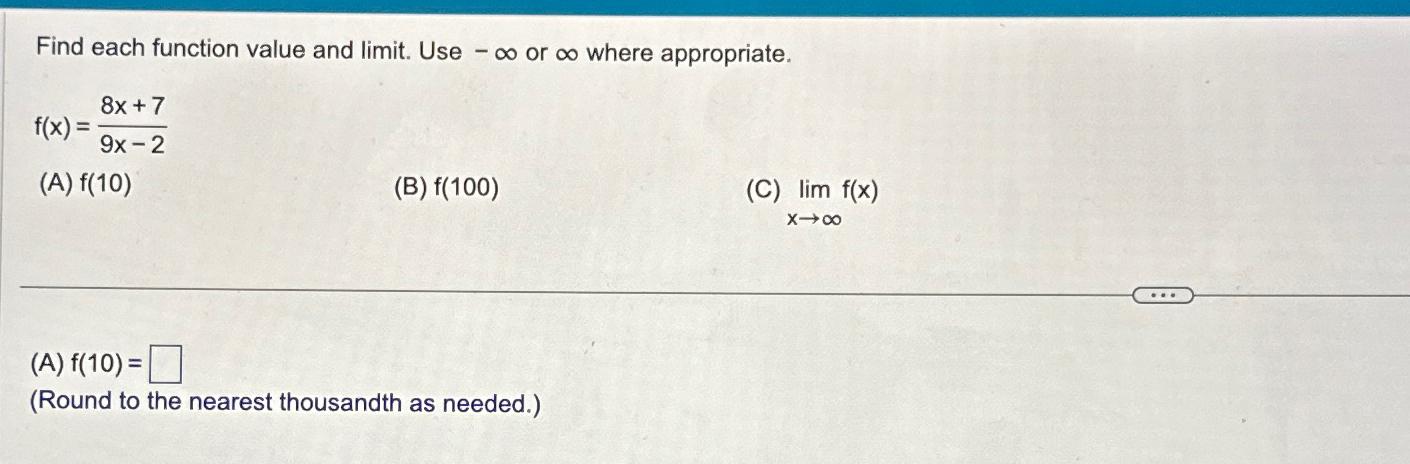 Solved Find each function value and limit. ﻿Use -∞ ﻿or ∞ | Chegg.com