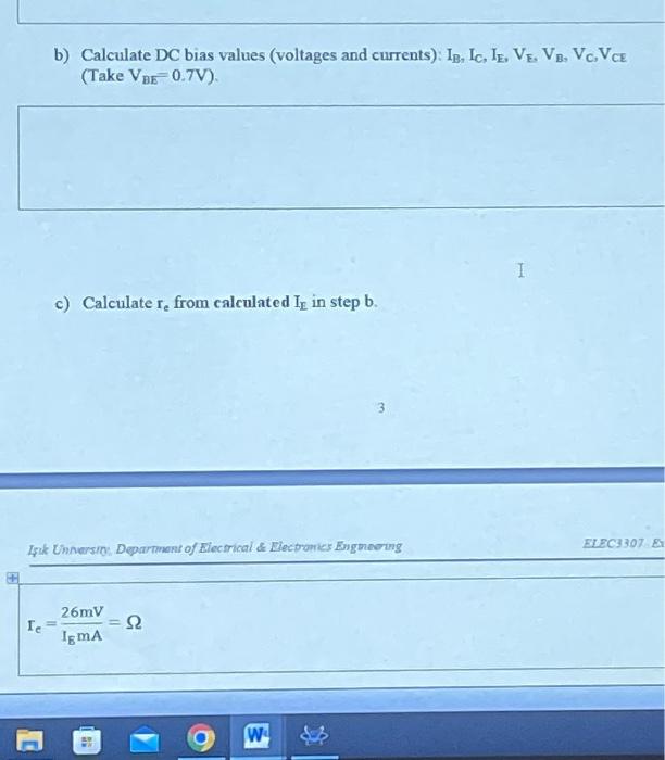 Solved b) Calculate DC bias values (voltages and currents): | Chegg.com