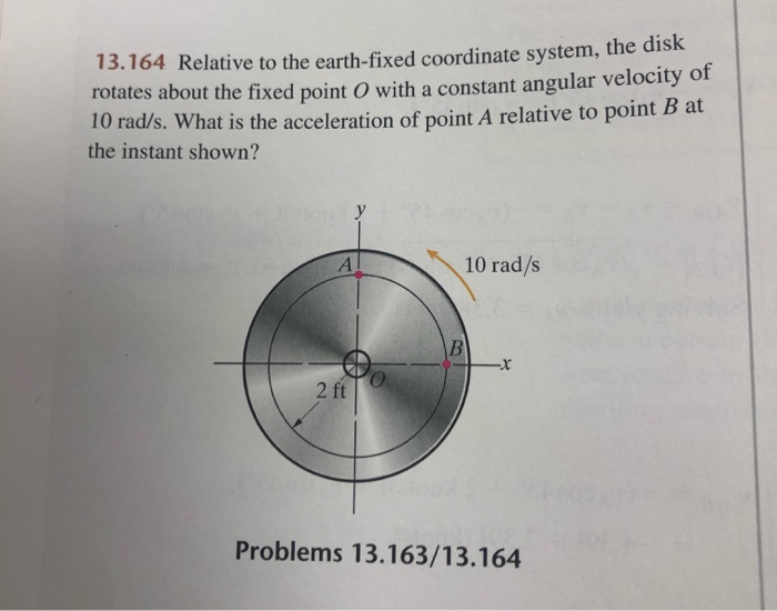 Solved 13.164 Relative to the earth-fixed coordinate system, | Chegg.com