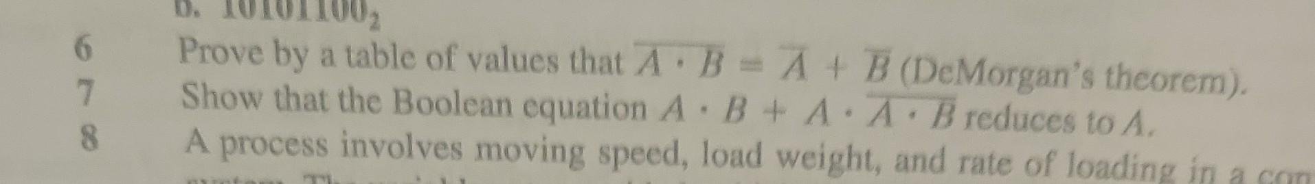 Solved 6 Prove by a table of values that A⋅B=Aˉ+Bˉ | Chegg.com