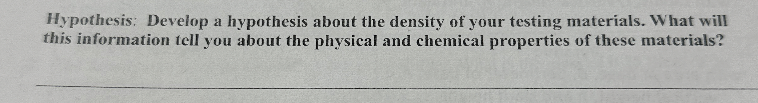 Solved Hypothesis: Develop a hypothesis about the density of | Chegg.com
