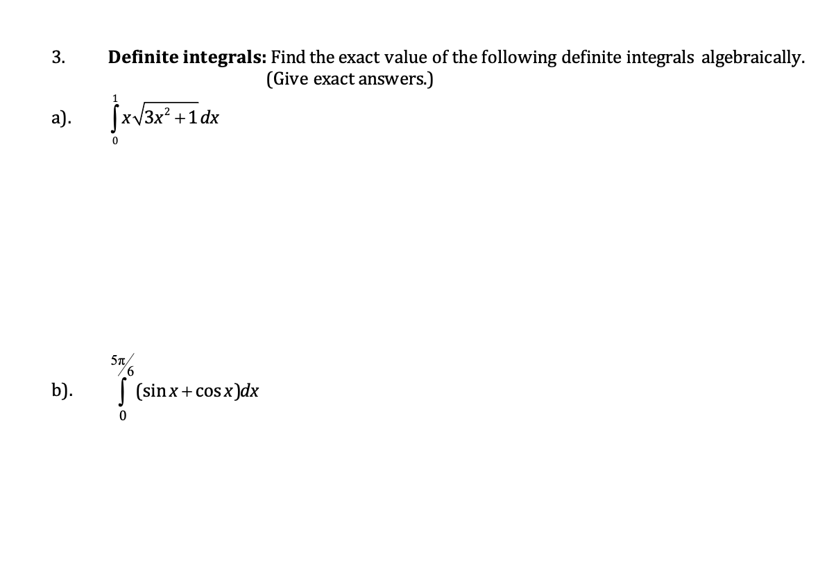 Solved Show all necessary work solve step by step Definite | Chegg.com Solved Show all necessary work solve step by step Definite | Chegg.com