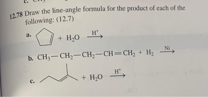 Solved 12.78 Draw the line-angle formula for the product of | Chegg.com