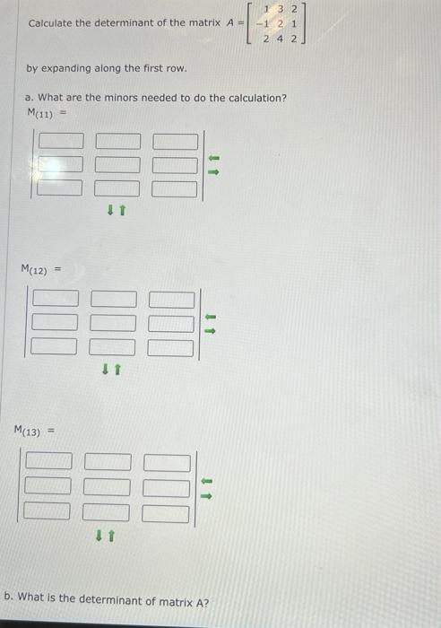 Solved Calculate the determinant of the matrix | Chegg.com