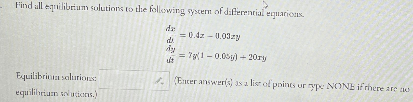 Solved Find all equilibrium solutions to the following | Chegg.com