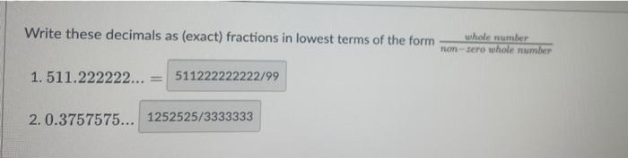 Solved whole number Write these decimals as (exact) | Chegg.com