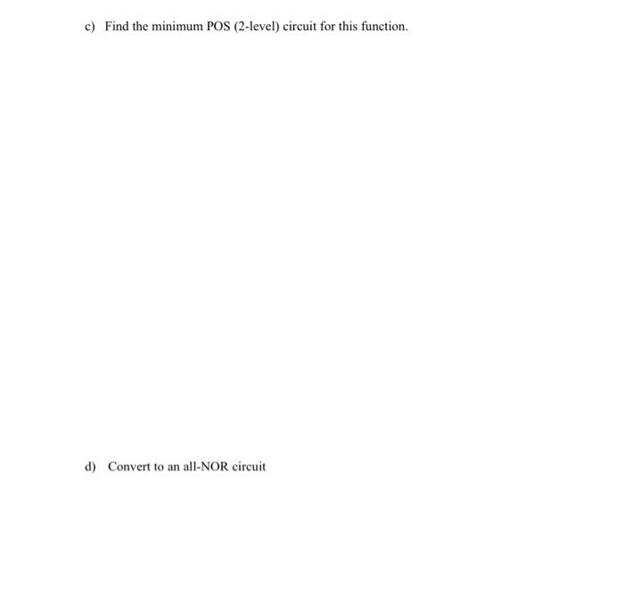 Solved 1. You have designed a 2-level circuit to implement | Chegg.com