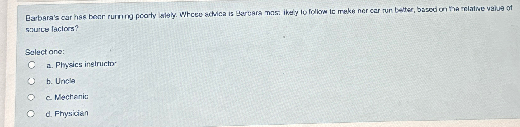 Solved Barbara's car has been running poorly lately. Whose | Chegg.com