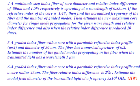 Solved 4-A multimode step index fiber of core diameter and | Chegg.com