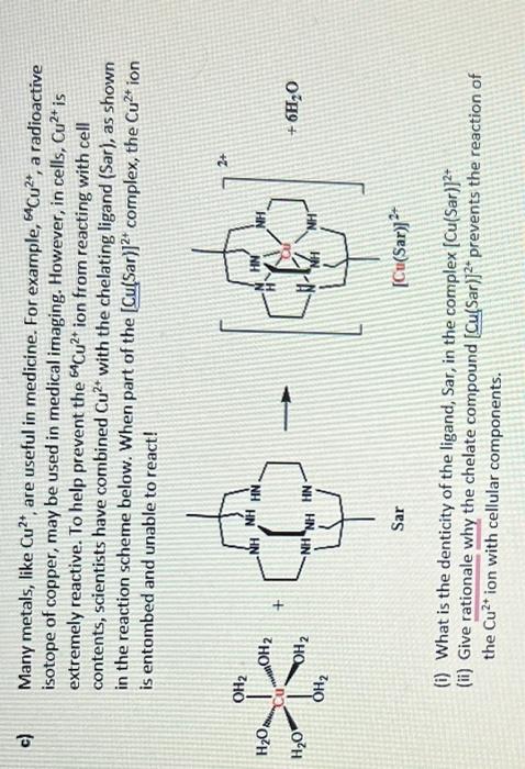 Solved Question 6 Metal Complexation (10+5+4=19 marks ) a) | Chegg.com