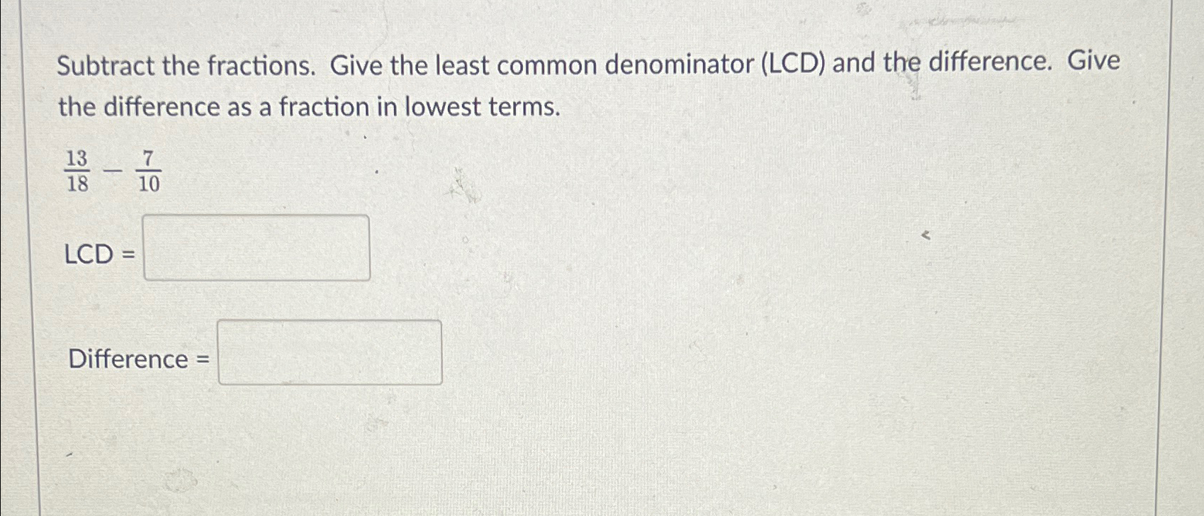 Solved Subtract the fractions. Give the least common | Chegg.com
